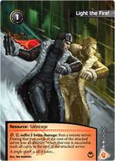 Light the Fire! · NetrunnerDB